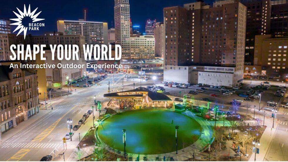 Shape Your World: Beacon Park Interactive Experience ft. Optik ...